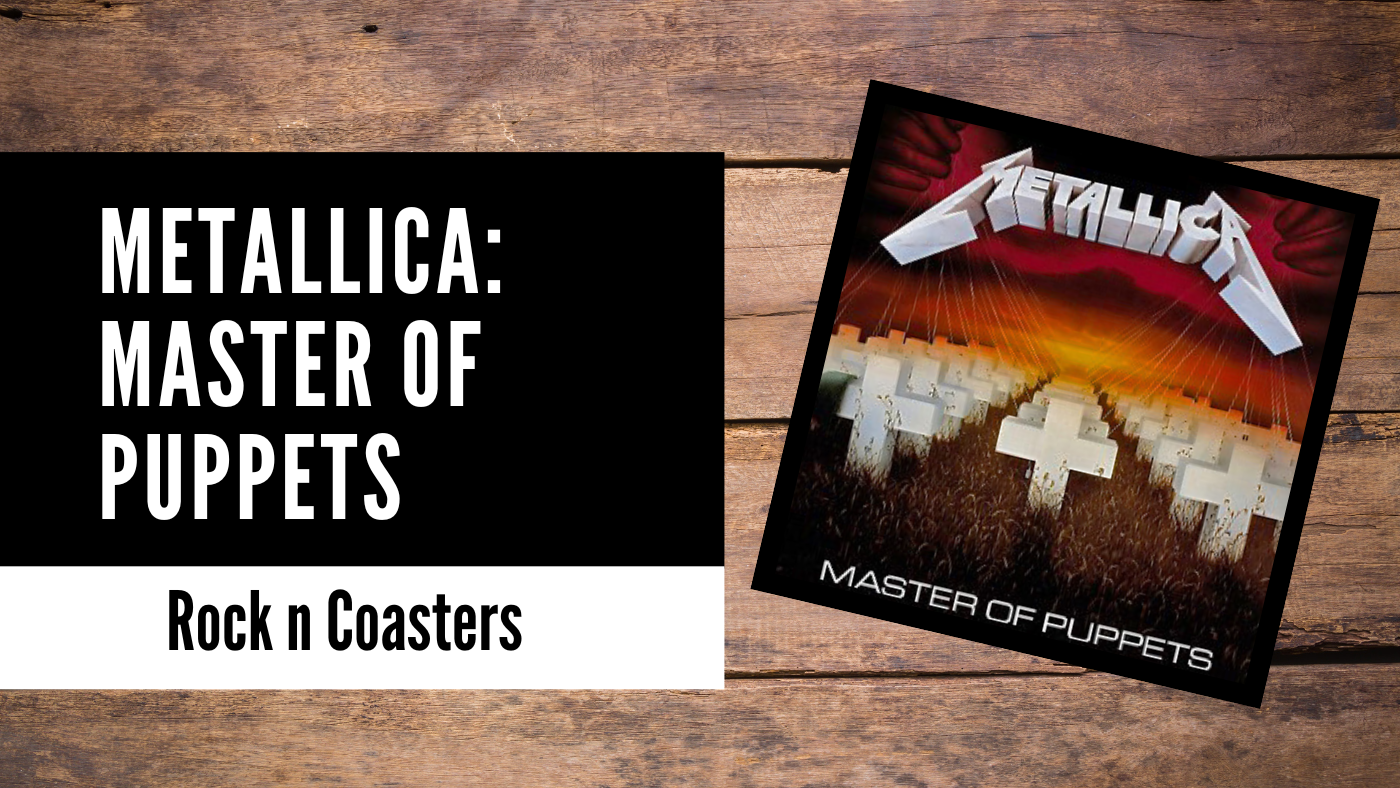 Master of Puppets: A Deep Dive into Metallica's Heavy Metal Masterpiece - Robert Forto