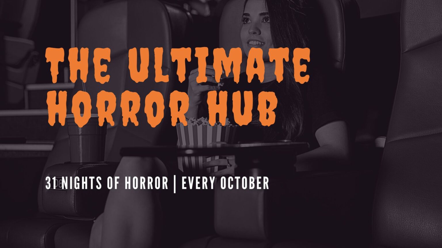 The Ultimate Horror Movie Hub - Robert Forto